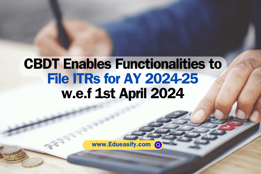File Your Income Tax Return for AY 2024-25 Quickly and Easily » Edueasify